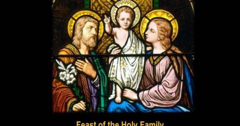 Feast of the Holy Family of Jesus, Mary and Joseph/ December 30 | Abouna
