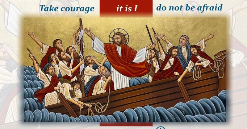 "Take courage! It is I. Do not be afraid!" | Abouna